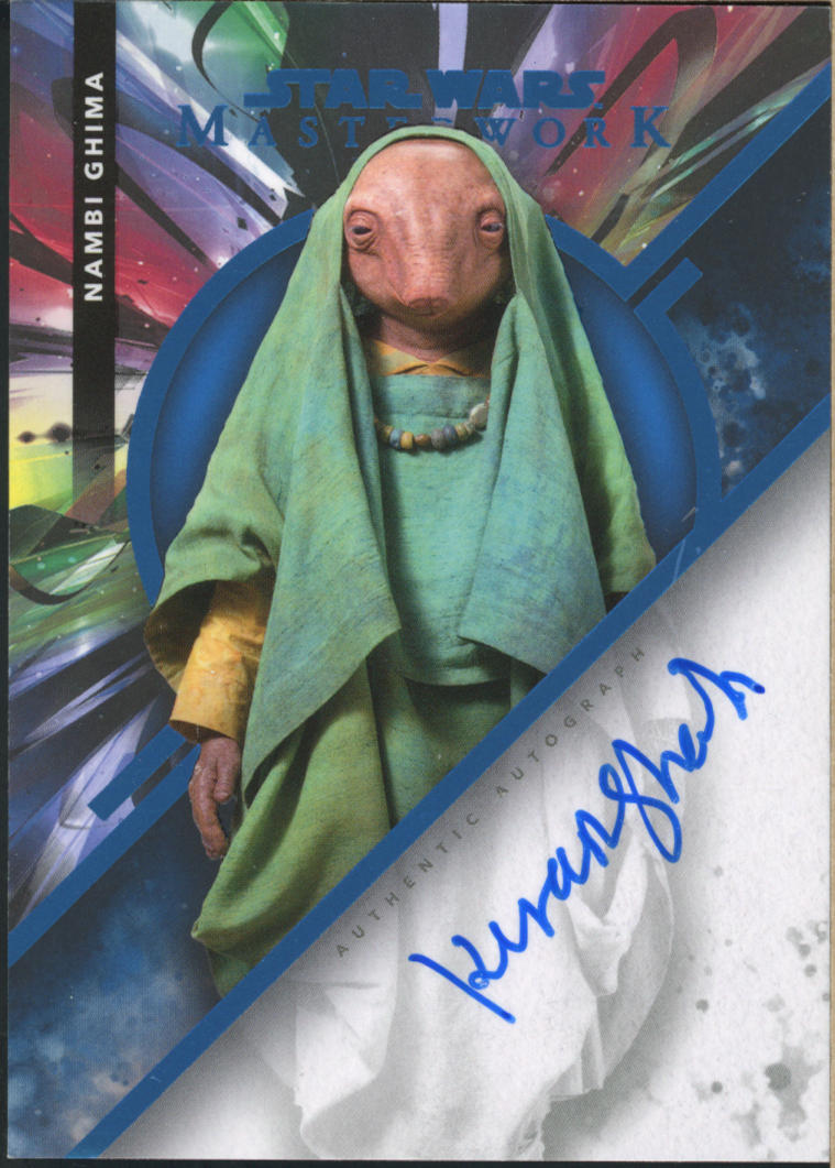 Star Wars Masterwork 2022 Nambi Ghima Kiran Shah Auto 73/99 | Rare Candy